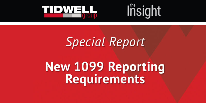 New 1099 Reporting Requirements – Tidwell Group